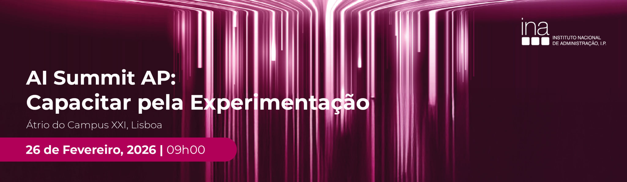AI Summit AP: Capacitar pela Experimentação - INA, I. P.